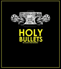 Holy Bullets 2024 | ВКонтакте